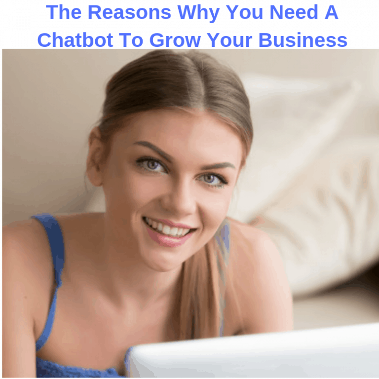 The Reasons Why You Need A Chatbot To Grow Your Business | Profits Online