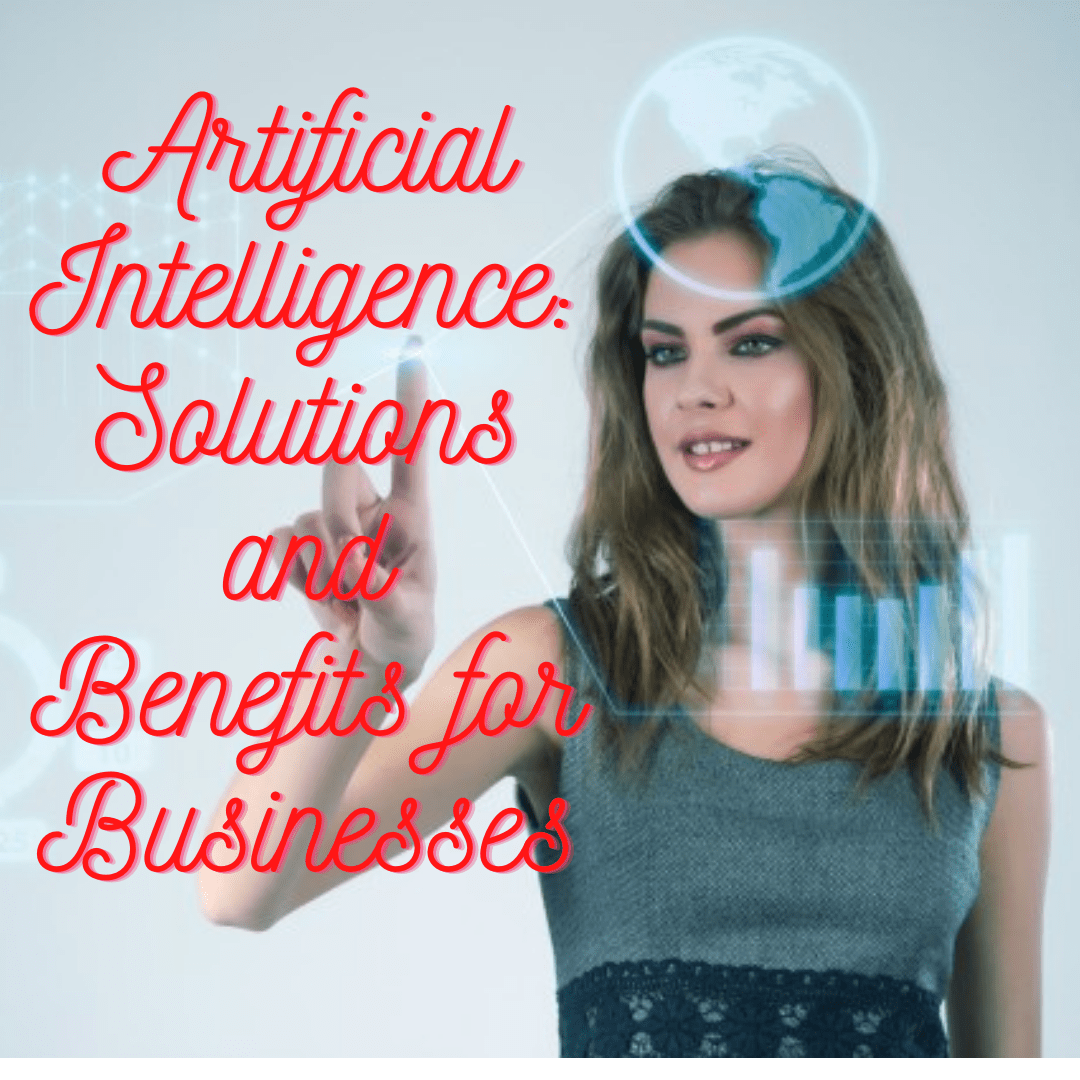 Artificial Intelligence (AI) Solutions: Tips and Benefits for ...