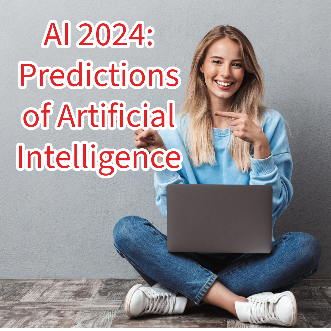 AI 2024: Predictions of Artificial Intelligence | Profits Online
