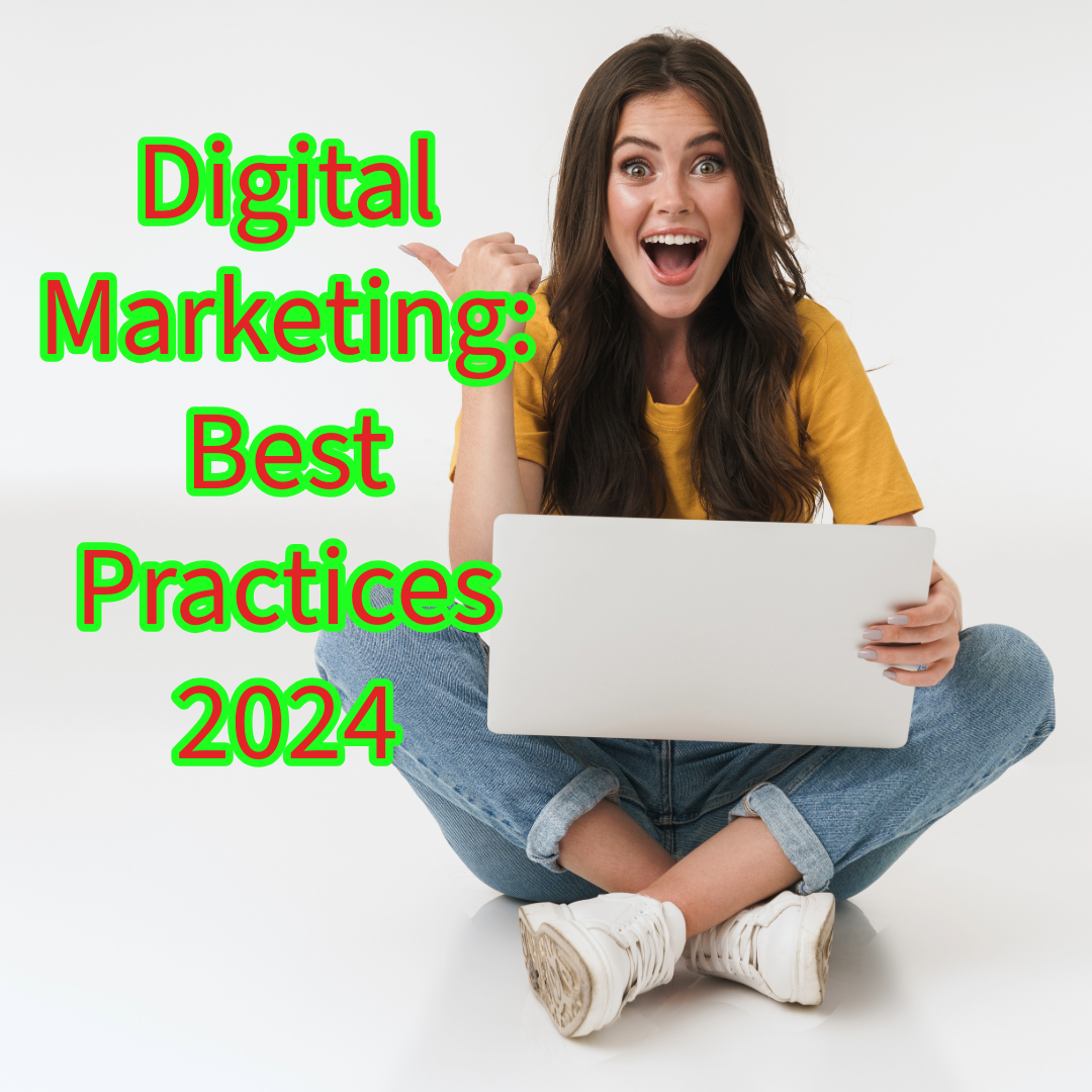 Digital Marketing: 10 Best Practices in 2024 | Profits Online