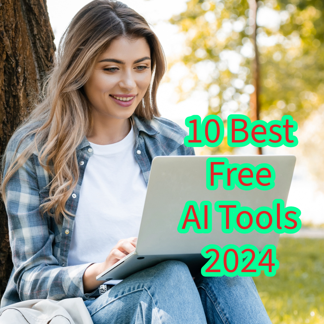 10 Best Free AI Tools 2024 | Profits Online