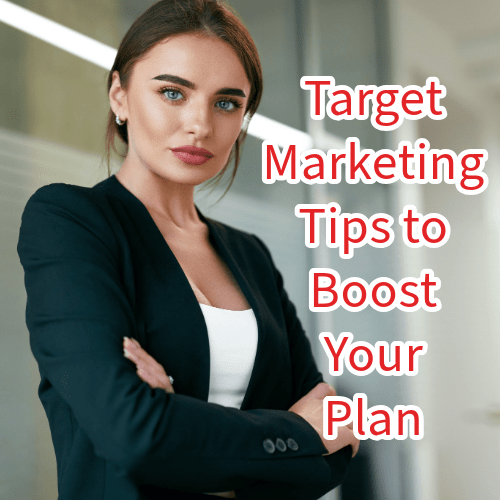 Target Marketing Tips to Boost Your Plan | Profits Online