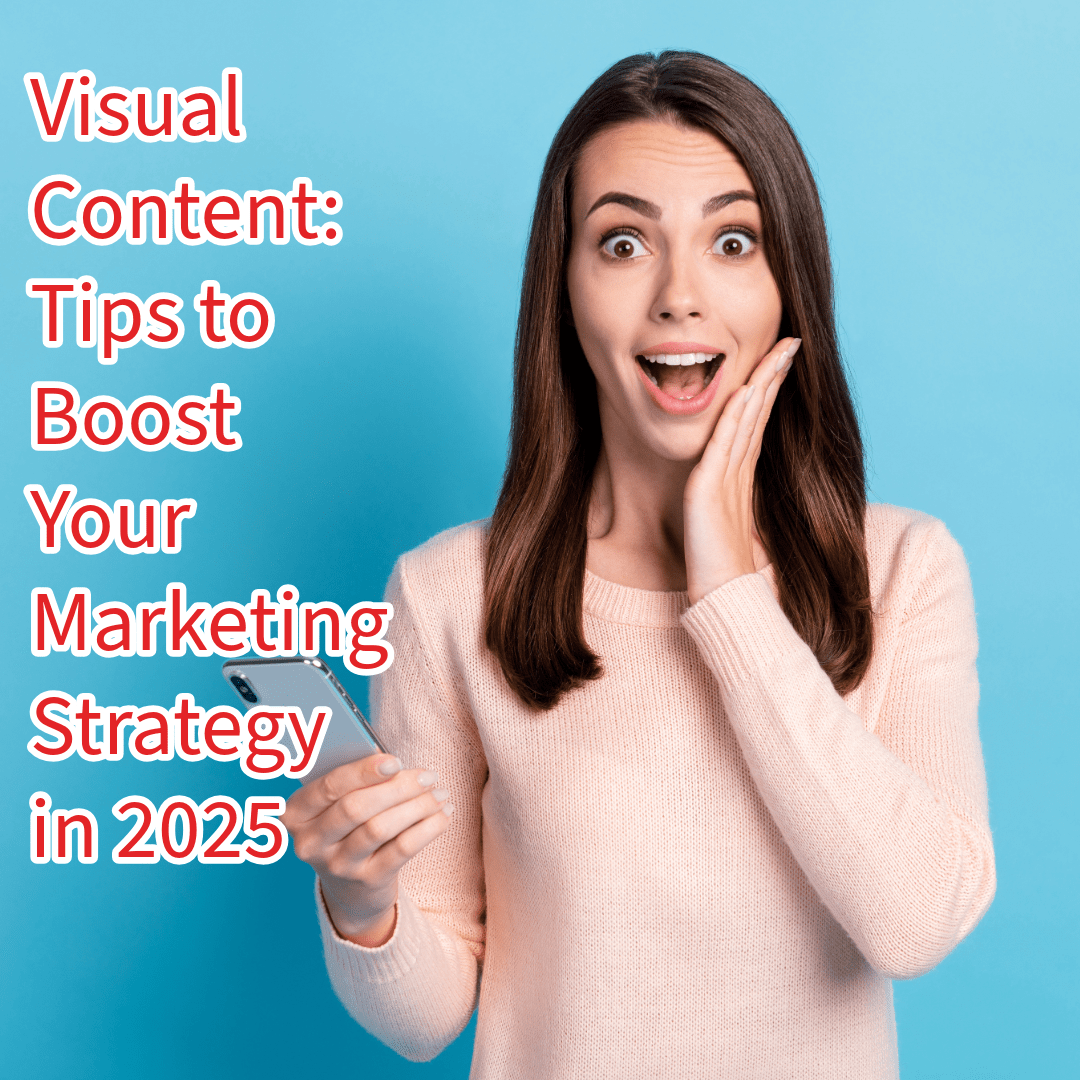 Visual Content to Boost Marketing Strategy | Profits Online